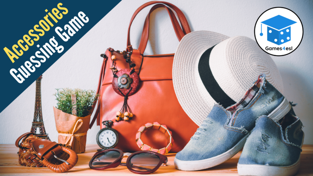 Accessories Vocabulary Game | Games4esl