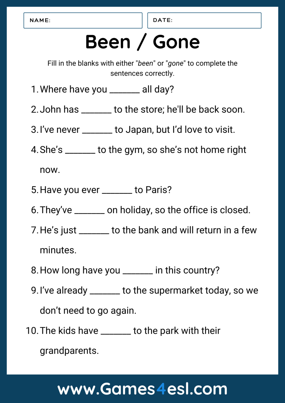 Been Gone Exercise | Games4esl