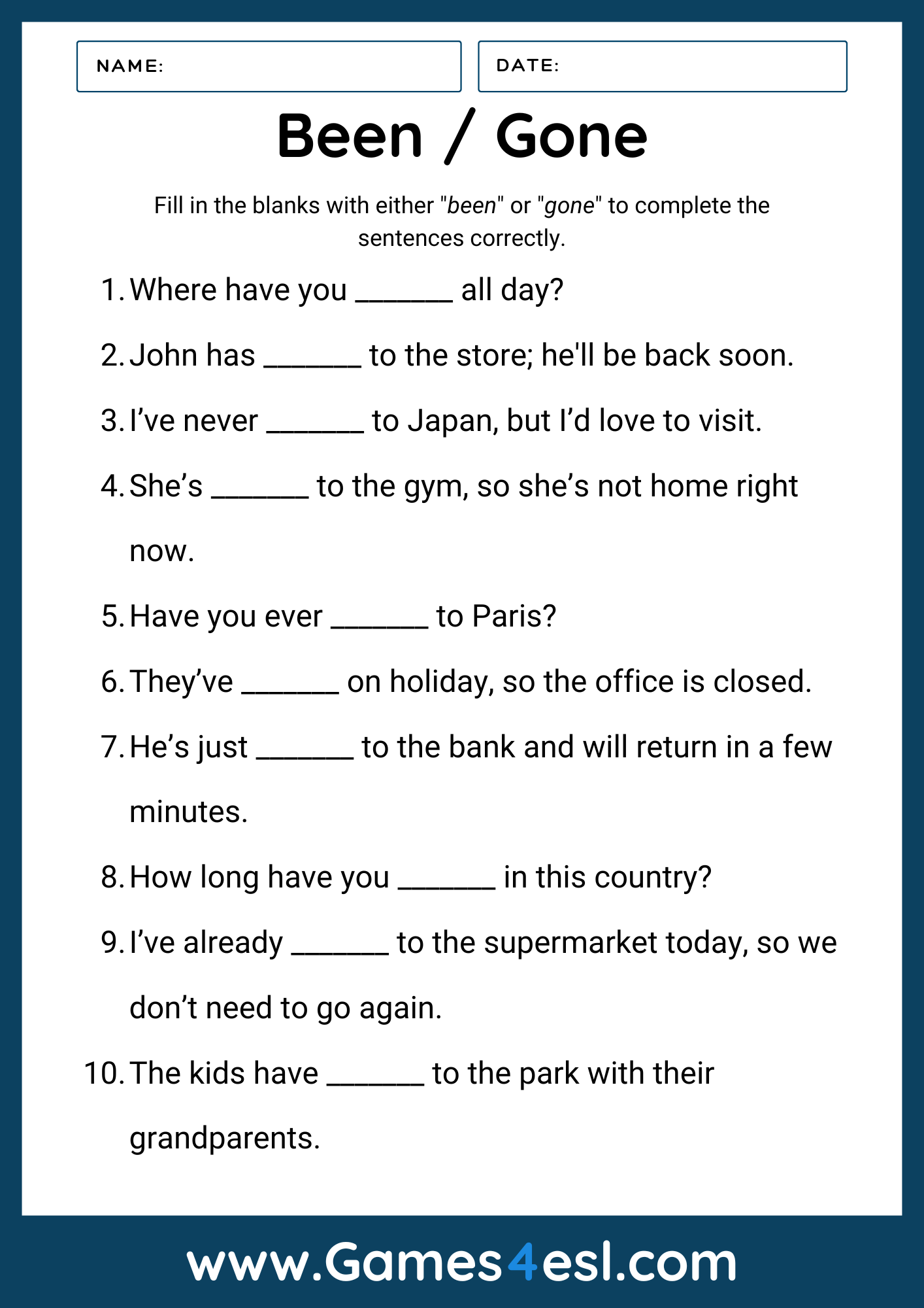 Been Gone Exercise | Games4esl