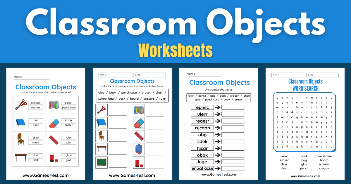 Classroom Object Vocabulary Worksheets | Games4esl