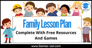 Family Lesson Plan For ESL Kids | Games4esl