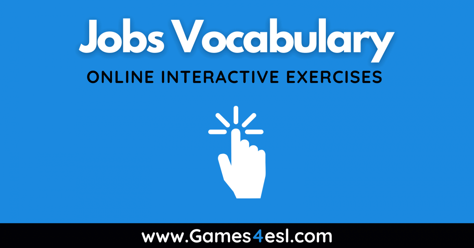 Jobs Vocabulary Exercises | Games4esl