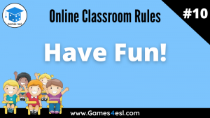 10 Online Classroom Rules For Your Virtual Classroom | Games4esl