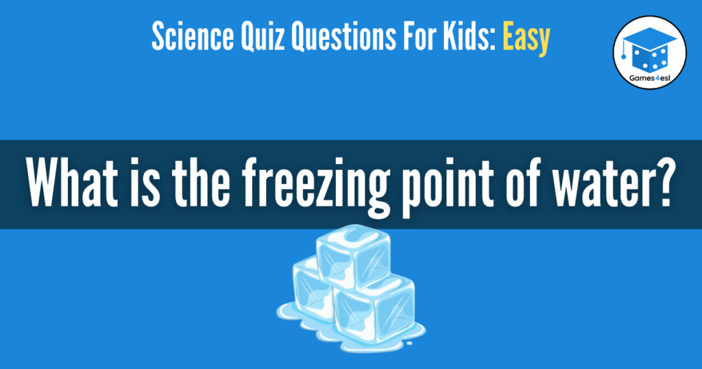 75 Fun And Easy Science Quiz Questions For Kids | Games4esl