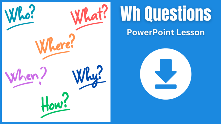 Wh Questions PowerPoint – Teach Who, What, When, Where, Why, Which, And ...