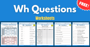 Wh Questions Worksheets - Practice Who, What, When, Where, Why, Which ...