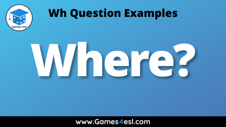 200 Wh Question Examples With Answers | Games4esl