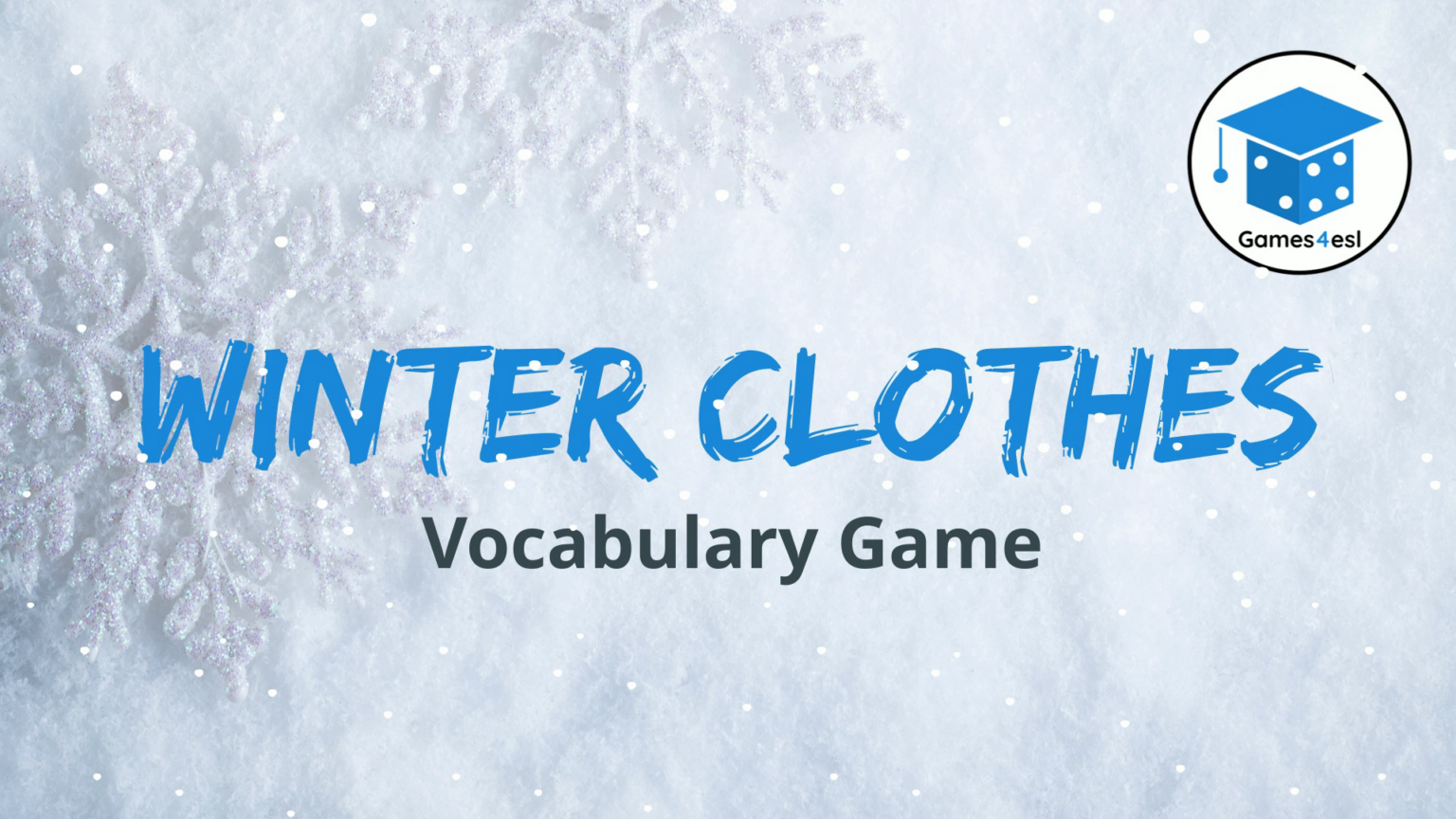 Winter Clothes Vocabulary Game | Games4esl