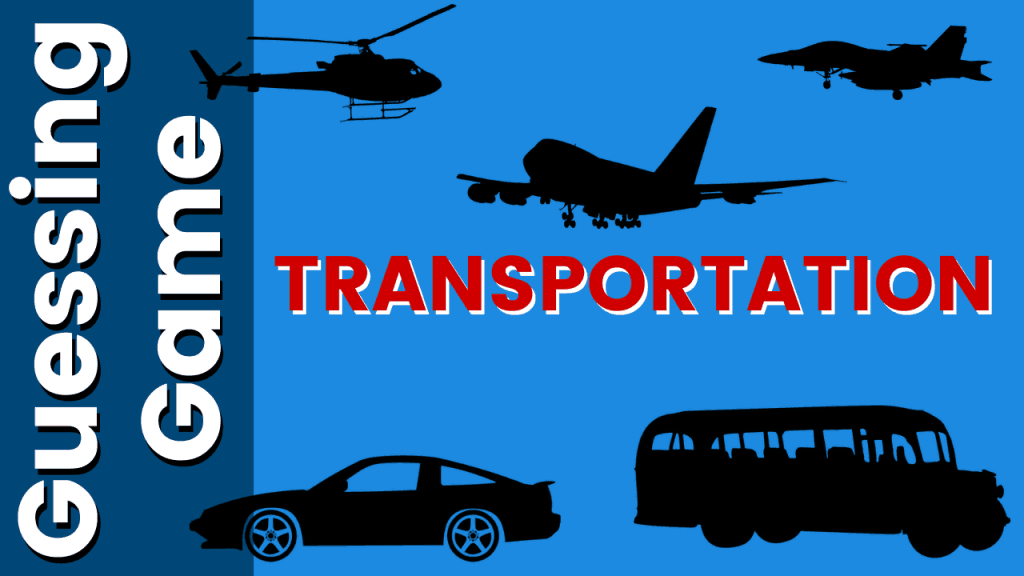 Transportation Vocabulary Game – Guess The Vehicle From The Picture ...